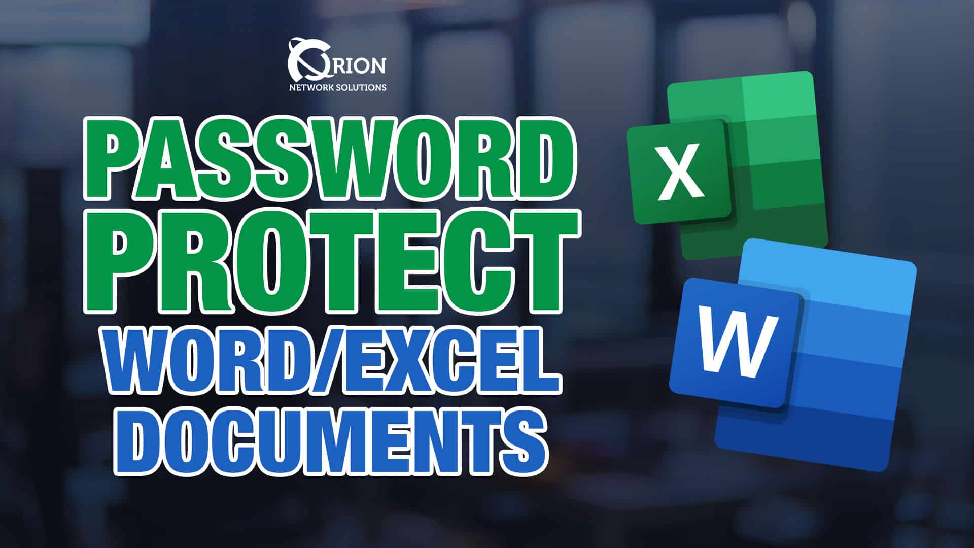 Password Protect Word Documents And Excel Spreadsheets